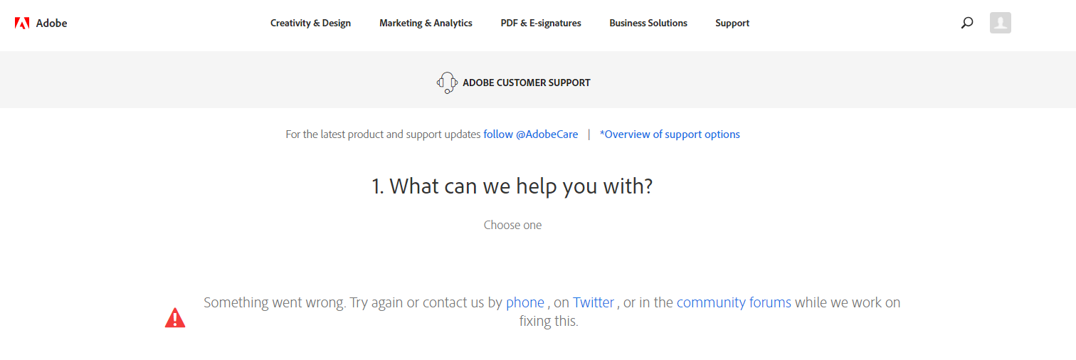 Solved: Support Error: Something went wrong. Try again or ... - Adobe ...