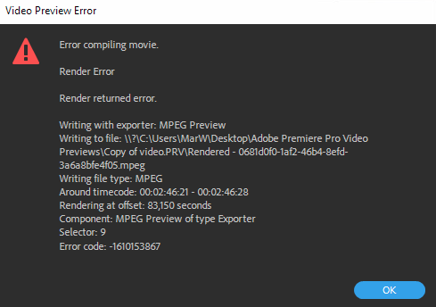Error compiling movie - Video Preview Error - Adobe Community - 10084197