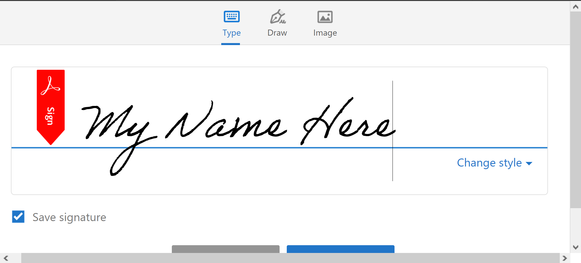 Solved: How can I insert my saved signature into a pdf for... - Adobe ...
