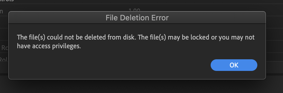 File Deletion Error - Premiere Pro - Adobe Community - 11963732