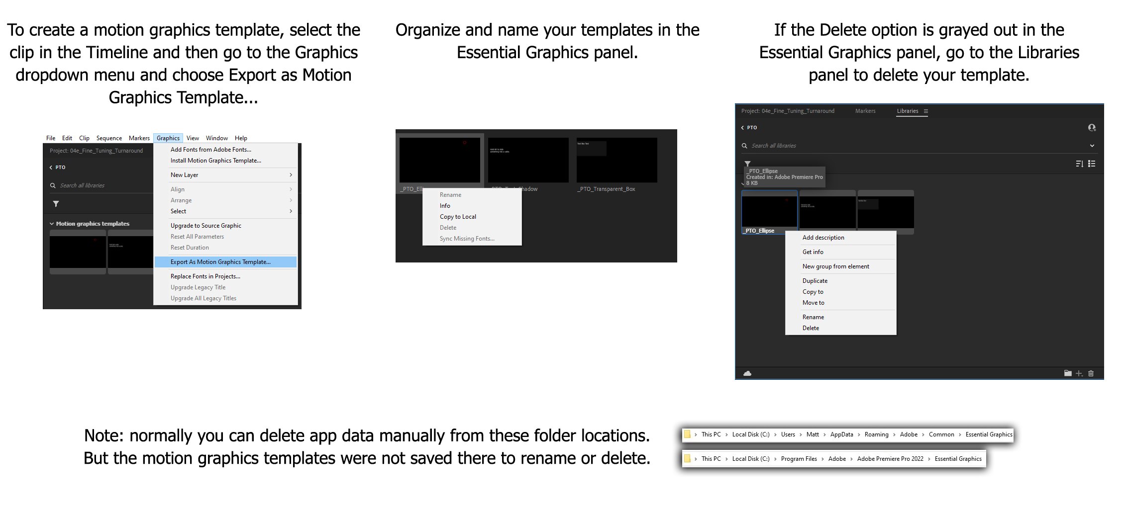 Solved: How do I delete Essential Graphics Templates? - Adobe Product ...