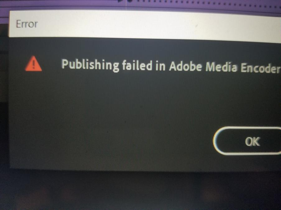 Adobe media encoder fail - Adobe Community - 12509001