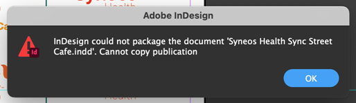 Issues Opening and Packaging InDesign Projects - Adobe Community - 12876922