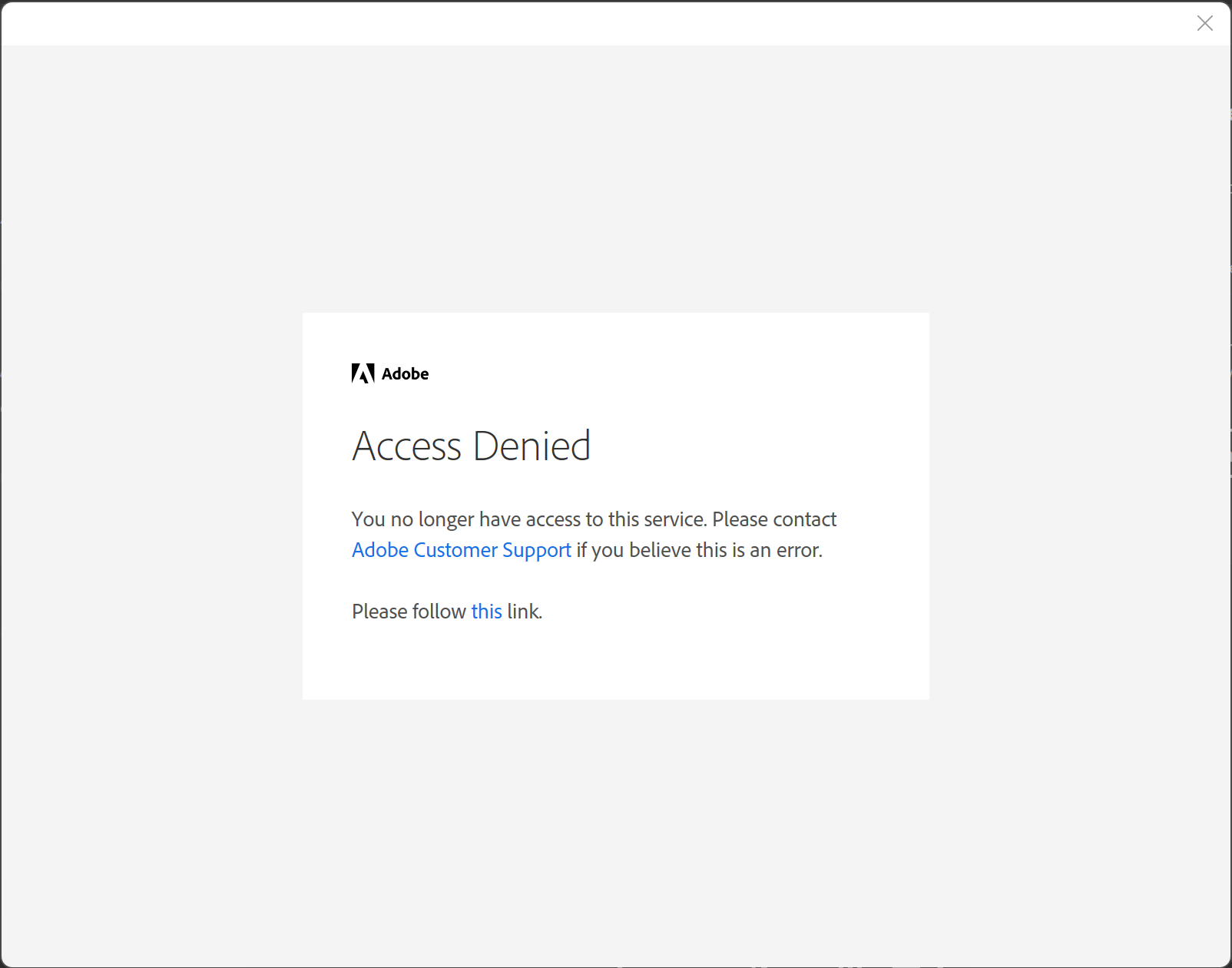 Solved: Access Denied: You no longer have access to this s... - Adobe ...