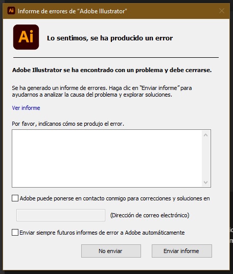 Solved: Adobe Illustrator genera informe de error y no ini... - Adobe Product Community - 12935005