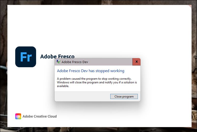 Solved: [Crash] Fresco on Windows 11 - Crash on launch - Adobe Product ...