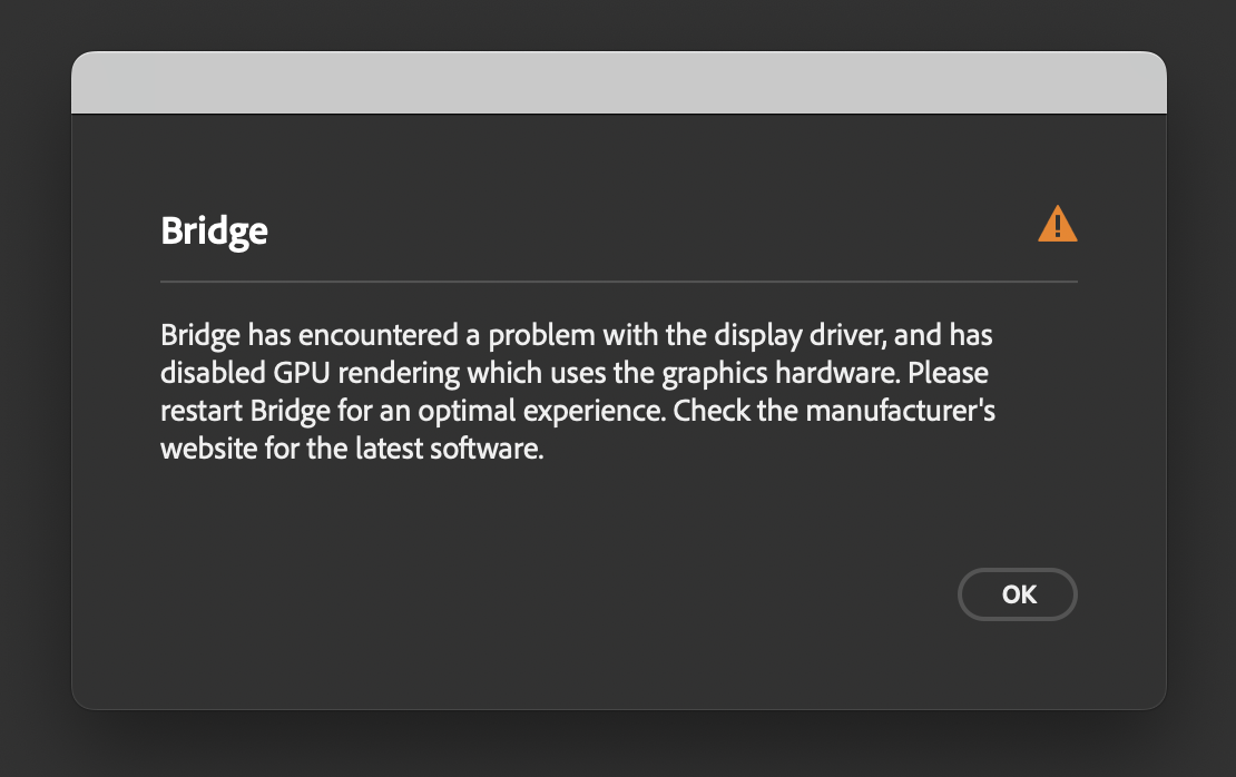 Bridge encounted a problem with display driver - Adobe Community - 13390939