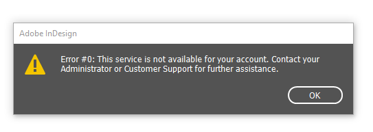 InDesign error - Adobe Support Community - 13433857