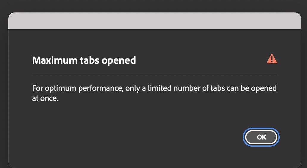 Maximum tabs opened - Adobe Community - 13604212