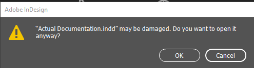 InDesign Corrupt document - Adobe Product Community - 10627443
