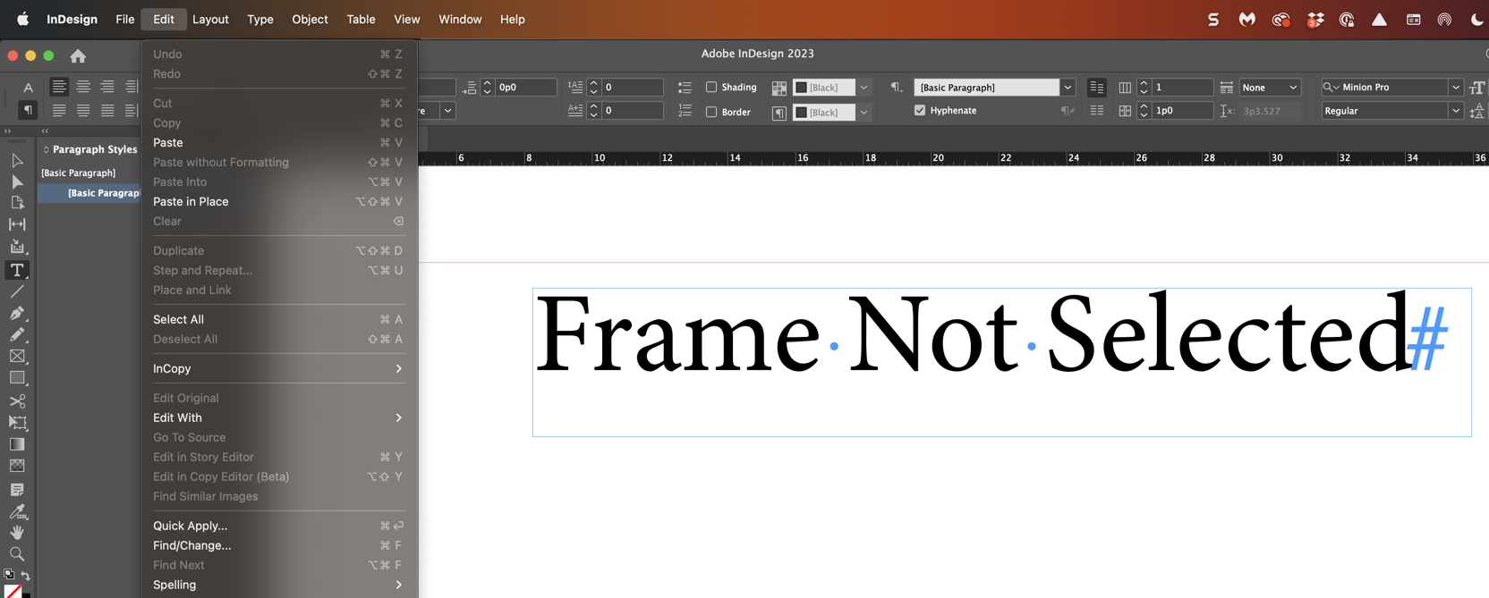 Indesign edit menu greyed out - Adobe Community - 12791932