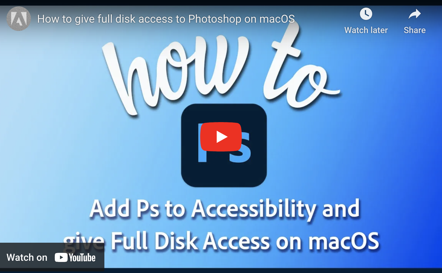 Learn how to give full disk access to Photoshop on... - Adobe Community ...