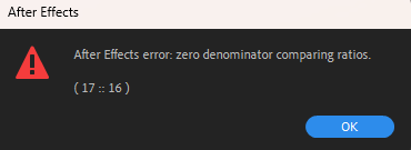 After Effects Error - Zero Denominator comparing r... - Page 2 - Adobe ...