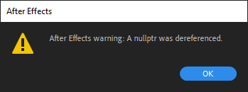 After Effects Team Projects Error: 'A nullptr was ... - Adobe Community - 14100101