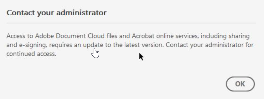 Solved: Contact your administrator error on Acrobat. - Adobe Product ...