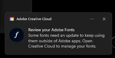 'Review your Adobe Fonts' notification constantly ... - Adobe Community ...