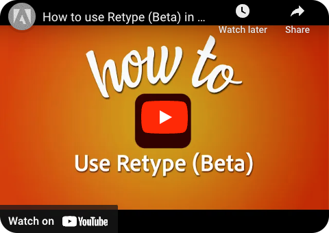 Convert Outline Text to editable Text with Retype ... - Adobe Community ...