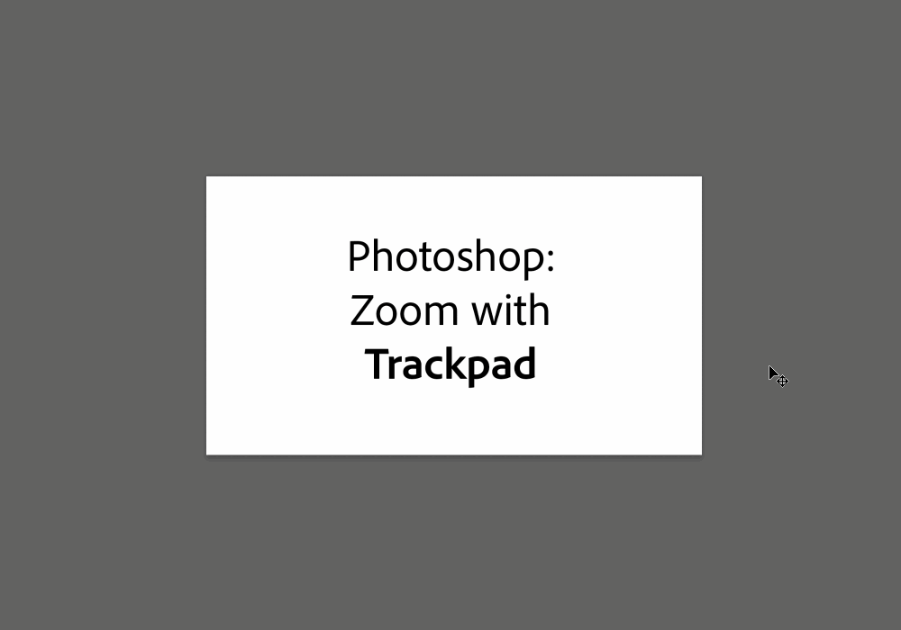 Zoom with Scroll Wheel and Zoom with Trackpad work... - Adobe Product ...