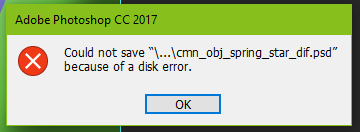 Solved: "Could not save [file name] because of a disk erro... - Adobe Product Community - 14673401