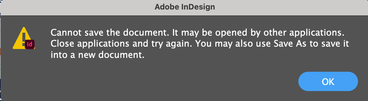InDesign Saving Issue: Error Message: "Cannot save... - Adobe Product ...