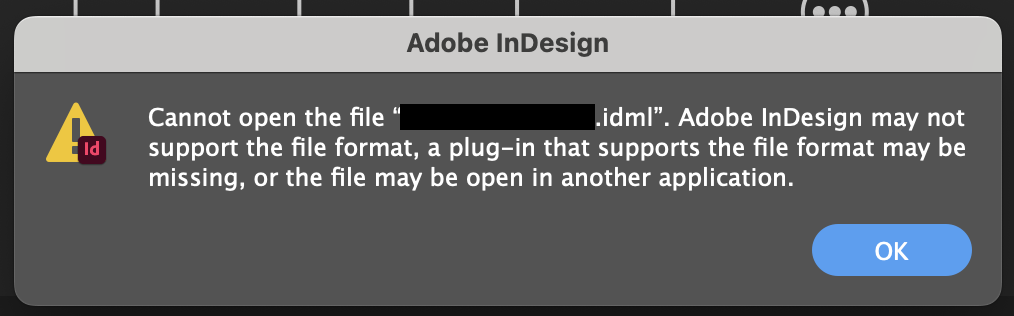 Issues Opening .idml File in InDesign 2024 - Adobe Product Community ...