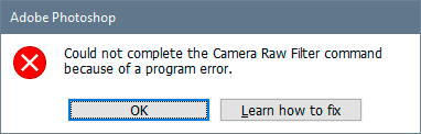 “Could not complete the Camera Raw Filter command ... - Adobe Product ...