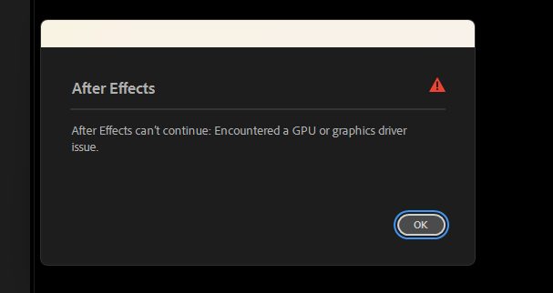 After Effects can't continue : Encountered a GPU O... - Adobe Product Community - 15419950
